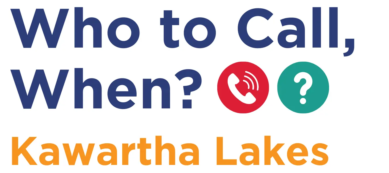 Who to Call When | City of Kawartha Lakes